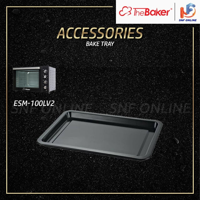 The Baker Dulang Ketuhar Oven - Bake Tray 100LV2 ESM-100LV2